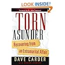 Amazon.com: Torn Asunder: Recovering From an Extramarital Affair ...