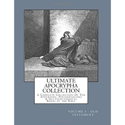 Buy Ultimate Apocrypha Collection [Volume I: Old Testament]: A Complete ...