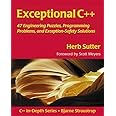 Amazon.com: Exceptional C++: 47 Engineering Puzzles, Programming Problems, and Solutions ...