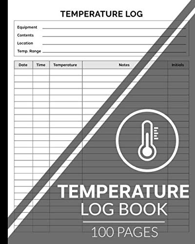 Temperature Log Book: Medical Log Book, Food Temperature Log Sheets ...