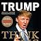 Think Big: Make It Happen in Business and Life: Donald J. Trump, Bill ...