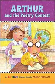 Arthur and the Poetry Contest: An Arthur Chapter Book (Marc Brown ...
