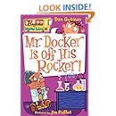 My Weird School #10: Mr. Docker Is off His Rocker!: Dan Gutman, Jim ...