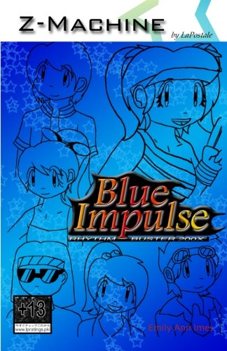 Blue Impulse: Imes, Emily Ann: 9781478346142: Amazon.com: Books