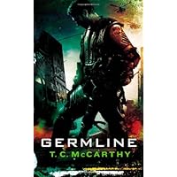 Amazon.com: Germline (The Subterrene War, 1): 9780316128186: McCarthy ...