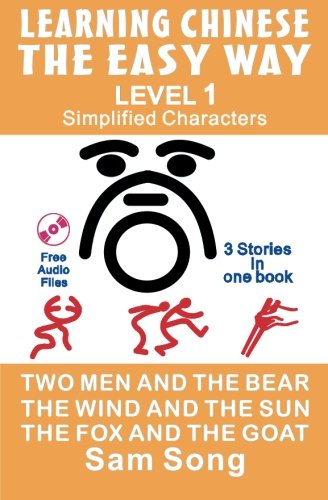 Learning Chinese The Easy Way: Simplified Characters, Level 1: 3 ...