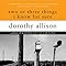 Two or Three Things I Know for Sure: Dorothy Allison: 9780452273405 ...