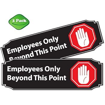 Amazon.com : Aluminum Metal No Customers Beyond This Point Print Black ...