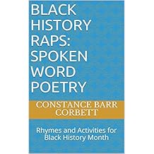 Black History Raps: Spoken Word Poetry | Constance As A Writer