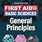First Aid for the Basic Sciences: General Principles, Third Edition ...