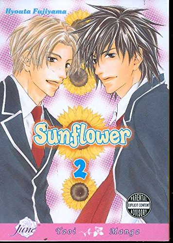 Sunflower, Vol. 2 (Yaoi): Fujiyama, Hyouta, Fujiyama, Hyouta ...