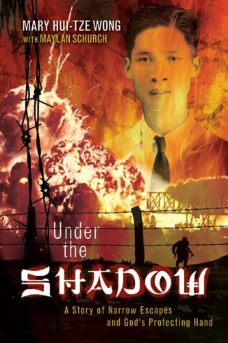 Under the Shadow: Hui-Tze Wong, Mary: 9780828019385: Amazon.com: Books
