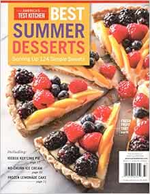 America's Test Kitchen Magazine (2020) Best Summer Desserts: America's ...