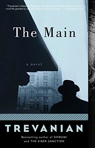 Amazon.com: The Main: A Novel: 9781400098231: Trevanian: Books