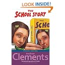 The School Story - Kindle edition by Andrew Clements, Brian Selznick ...