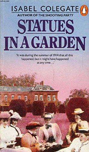 Statues In The Garden: ISABEL COLEGATE: 9780140065459: Amazon.com: Books