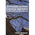 Tree-based Machine Learning Algorithms: Decision Trees, Random Forests ...