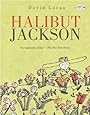 Halibut Jackson: DAVID LUCAS: 9780553113242: Amazon.com: Books