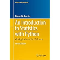 Amazon.com: An Introduction to Statistics with Python: With Applications in the Life Sciences ...