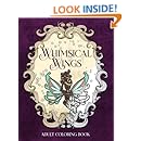 Amazon.com: Whimsical Wings: An Adult Coloring Book (Eclectic Coloring ...