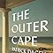 Amazon.com: The Outer Cape: A Novel: 9781627794671: Dacey, Patrick: Books