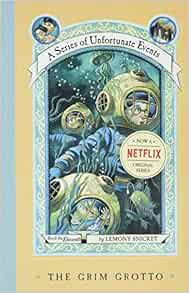 The Grim Grotto (A Series of Unfortunate Events, Book 11) (A Series of ...