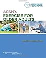 ACSM's Exercise for Older Adults: 9781609136475: Medicine & Health ...