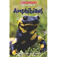 Scholastic True or False: Amphibians: Berger, Melvin, Berger, Gilda ...