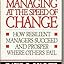 Managing At the Speed of Change: Daryl R. Conner: 9780679406846: Amazon ...