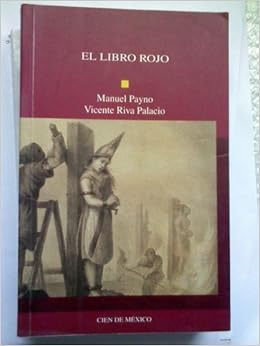 Libro Rojo, El (Reimpresion) (Spanish Edition): Manuel Payno, Vicente ...
