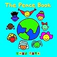 The Peace Book: Parr, Todd: 9780316043496: Books - Amazon.ca