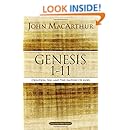 Genesis 1 to 11: Creation, Sin, and the Nature of God (MacArthur Bible ...