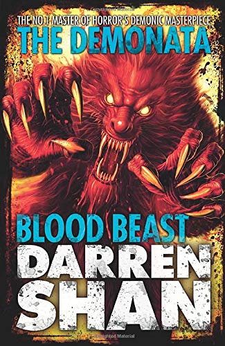 Blood Beast (The Demonata, Book 5): Shan, Darren: 9780007231409: Amazon ...