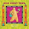Bear's Busy Family (A Barefoot Board Book): Stella Blackstone, Debbie ...