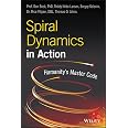 Amazon.com: Spiral Dynamics in Action: Humanity's Master Code ...