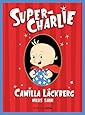 Amazon.fr - Super-Charlie et le voleur de doudou - Camilla Läckberg ...