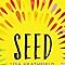 Seed: Amazon.co.uk: Lisa Heathfield: 9781405275385: Books