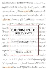 Principle of Relevance: The Essential Strategy to Navigate Through the ...