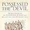 Possessed By the Devil: The Real History Of The Islandmagee Witches And ...