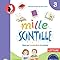 Amazon.fr - Mille scintille. Per la Scuola elementare. Con e-book. Con ...