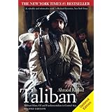 Taliban: Militant Islam, Oil and Fundamentalism in Central Asia: Ahmed ...