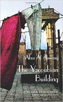 Amazon.com: The Yacoubian Building (9789774248627): Alaa Al Aswany ...