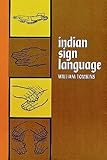 The Indian Sign Language: W. P. Clark: 9780803263093: Amazon.com: Books