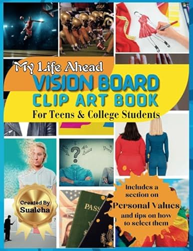 My Life Ahead Vision Board Clip Art Book For Teens & College Students ...