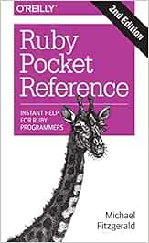 Ruby Pocket Reference: Instant Help for Ruby Programmers : Michael Fitzgerald: Libros