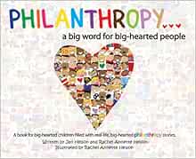 PHILANTHROPY . . . A Big Word for Big-Hearted People: Jan Helson ...