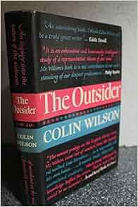 THE OUTSIDER [ 1st ]: Colin Wilson: Amazon.com: Books