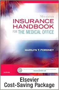 Insurance Handbook for the Medical Office - Text and Workbook Package ...