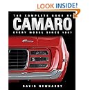 The Complete Book of Camaro: Every Model Since 1967: David Newhardt ...