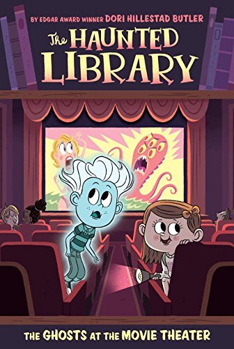 The Ghosts at the Movie Theater #9 (The Haunted Library) Book Review ...